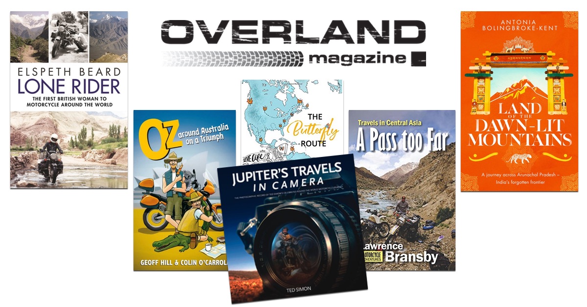 Motorcycle Travel Books and DVDs - Page 2 of 3 - OVERLAND magazine